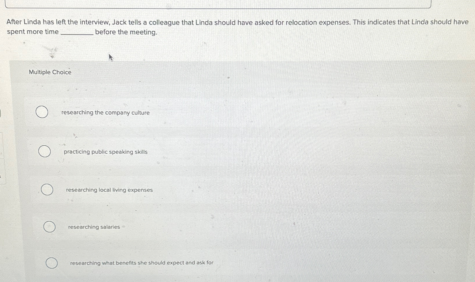 Solved After Linda has left the interview, Jack tells a | Chegg.com
