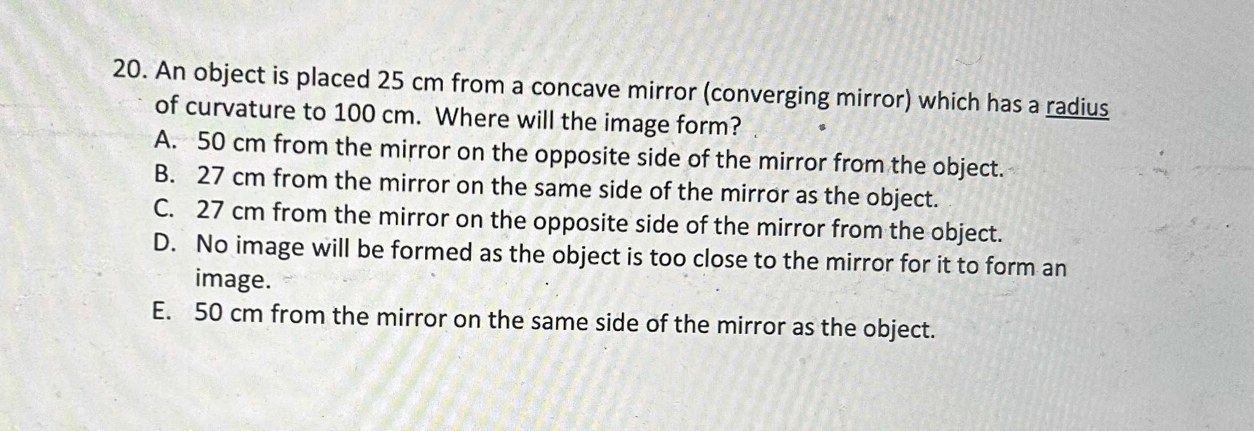 Solved An object is placed 25cm ﻿from a concave mirror | Chegg.com