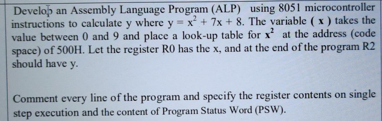 Solved Develop An Assembly Language Program Alp Using 8051