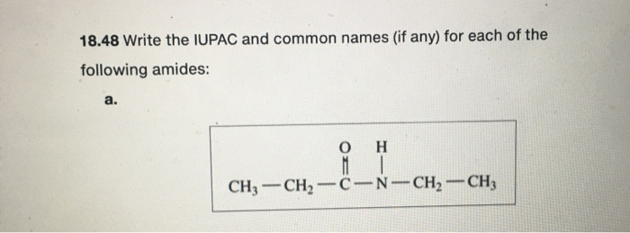 Solved Amines 18.1 Write the IUPAC and common names for each | Chegg.com