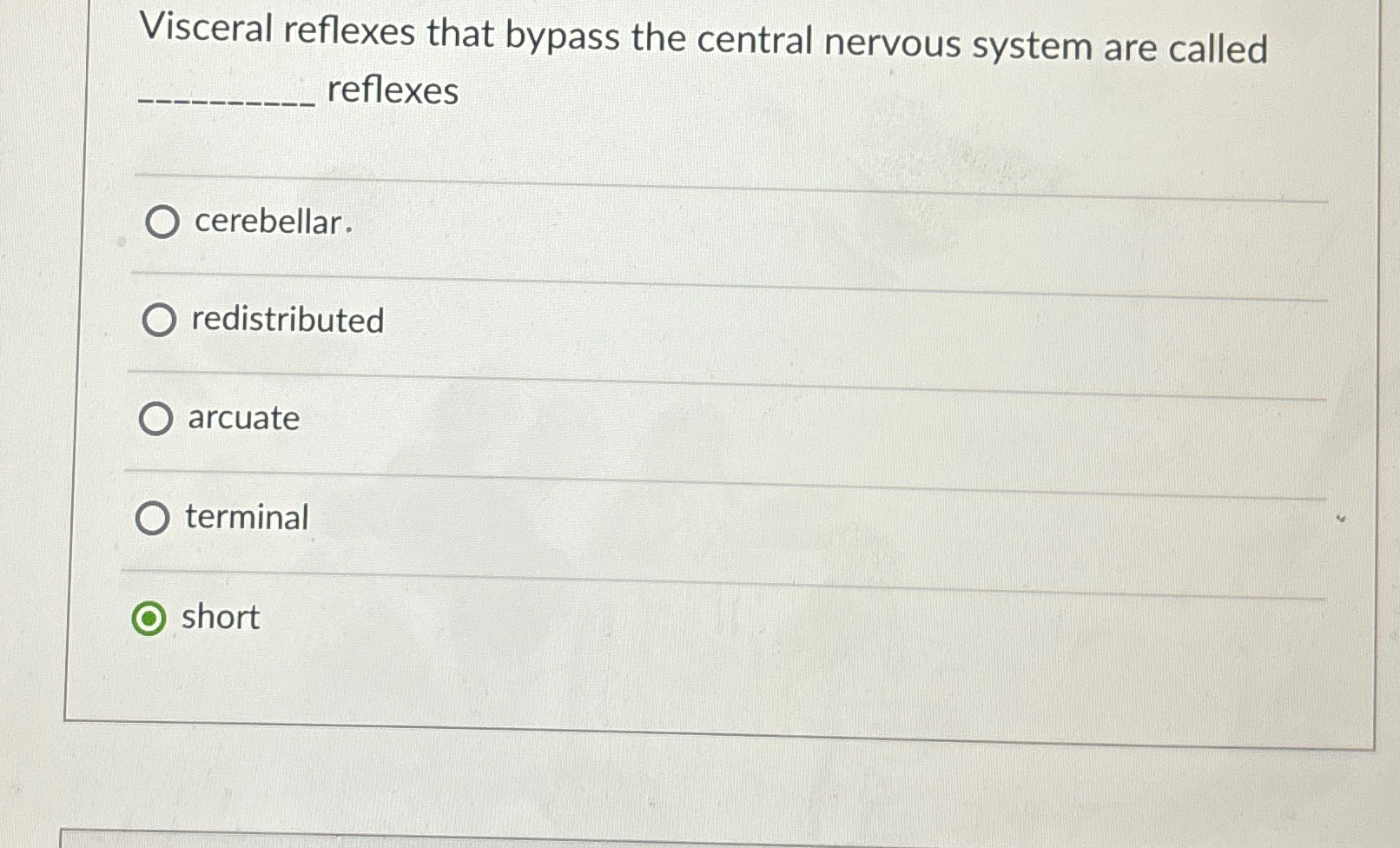 Solved Visceral reflexes that bypass the central nervous | Chegg.com