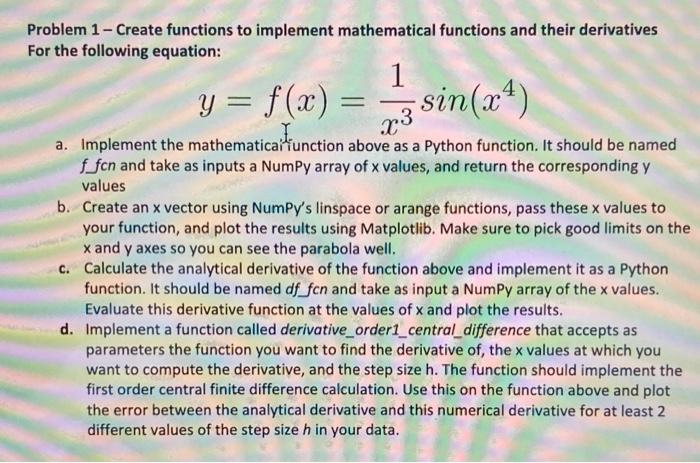 Solved Problem 3 Use Scipy S Derivative Function To