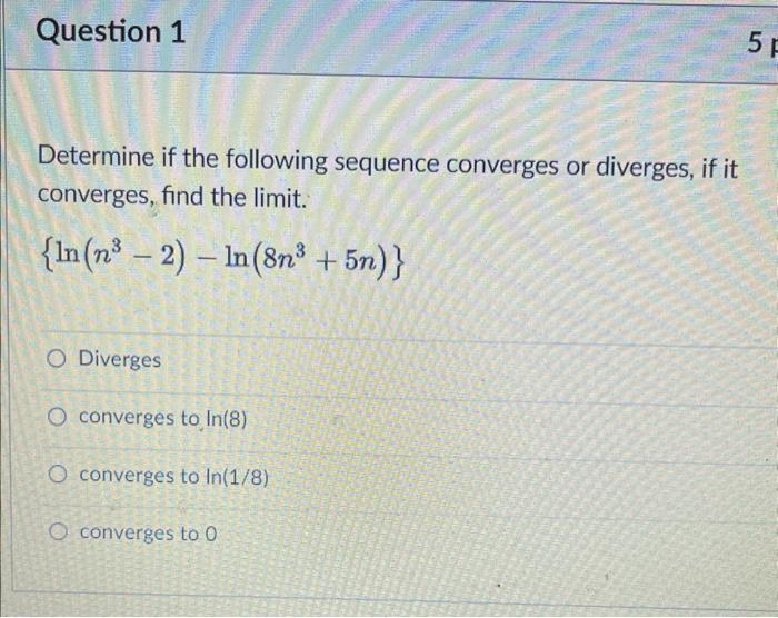 Solved Determine if the following sequence converges or | Chegg.com