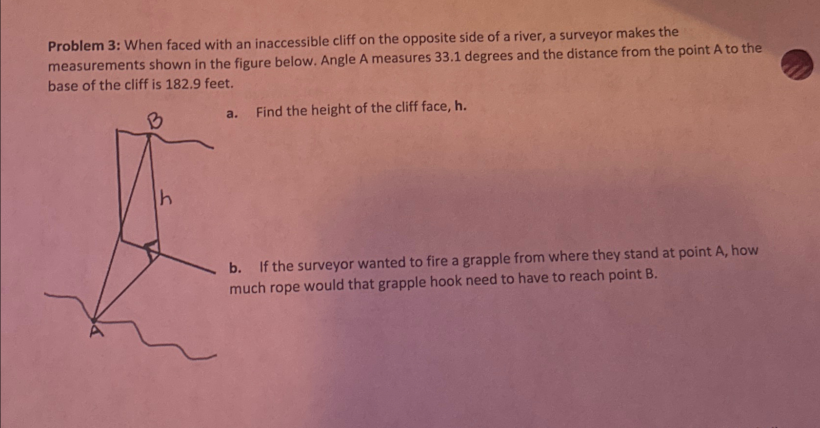 Solved Problem 3: When faced with an inaccessible cliff on | Chegg.com