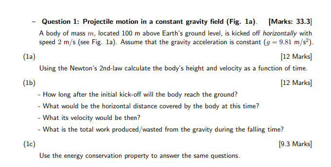 Solved Question 1: Projectile motion in a constant gravity | Chegg.com
