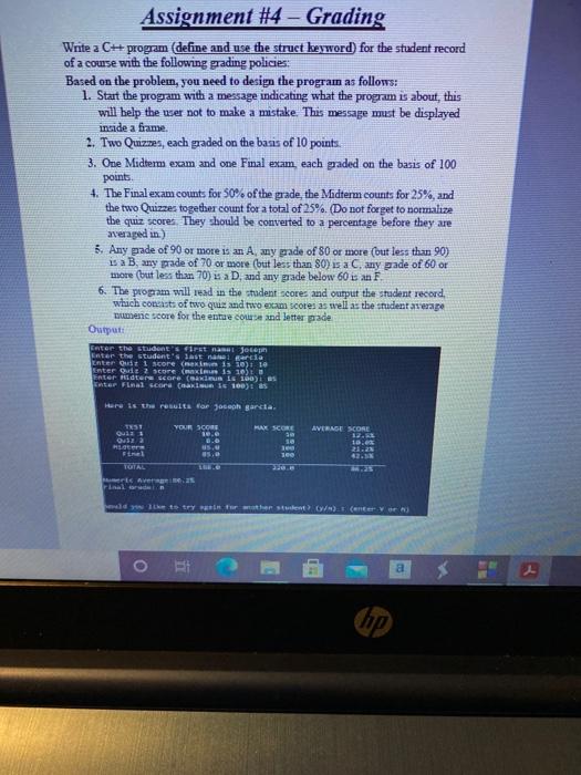 Solved Assignment #4 - Grading Write a C++ program (define | Chegg.com