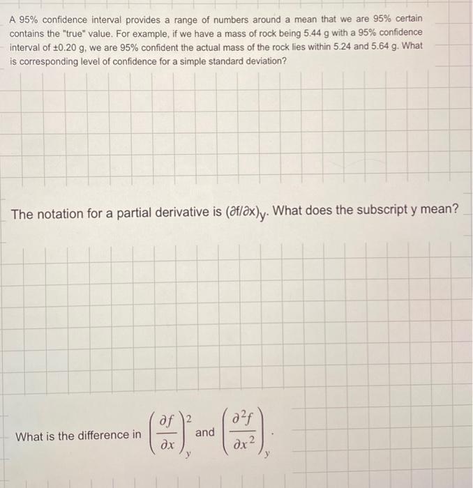 Solved A \95 confidence interval provides a range of numbers | Chegg.com