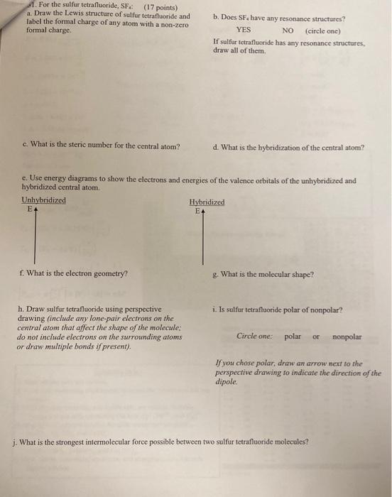 Solved 1. For the sulfur tetrafluoride, SF4 : (17 points) a. | Chegg.com