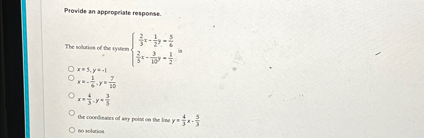 Solved Provide an appropriate response.The solution of the | Chegg.com