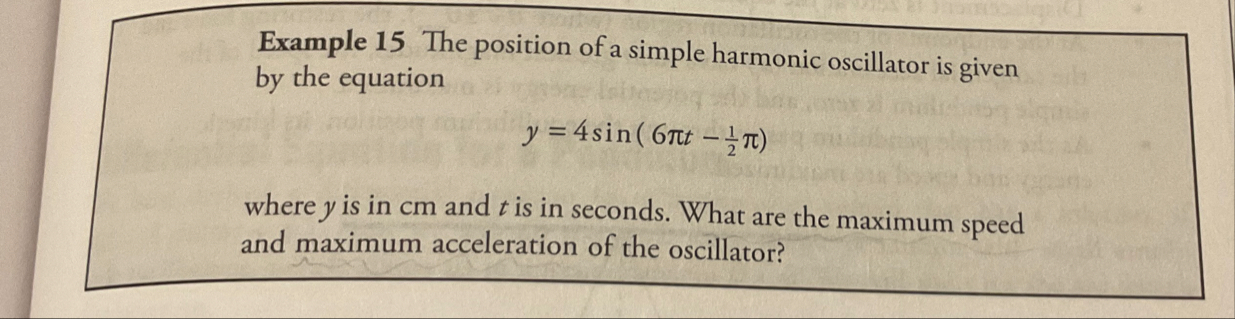 Solved Example 15 ﻿The position of a simple harmonic | Chegg.com