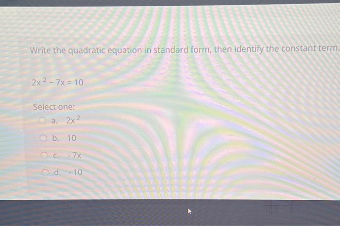 Solved Write the quadratic equation in standard form, then | Chegg.com