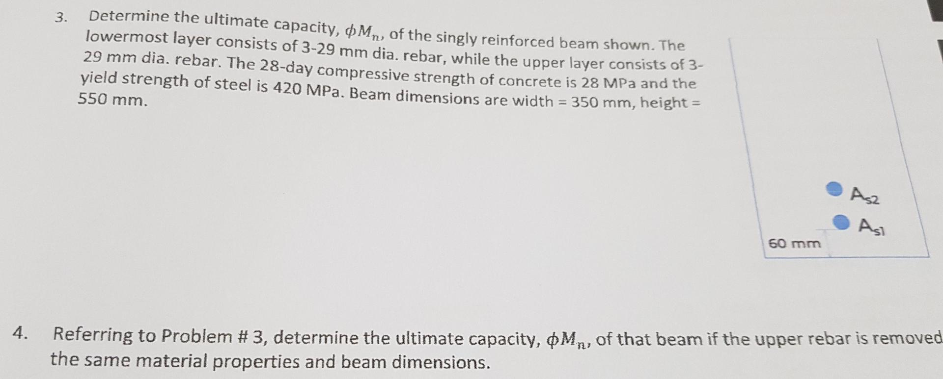 Solved 3. Determine the ultimate capacity, ϕMn, of the | Chegg.com