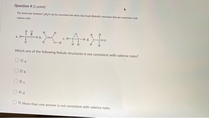 Solved Question 4 (1 point) The molecular formula CHO can be | Chegg.com
