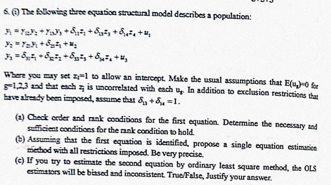 Solved 6. (i) The following three equation structural model | Chegg.com