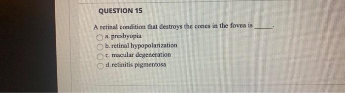 Solved QUESTION 11 In the early stages of peripheral rod | Chegg.com