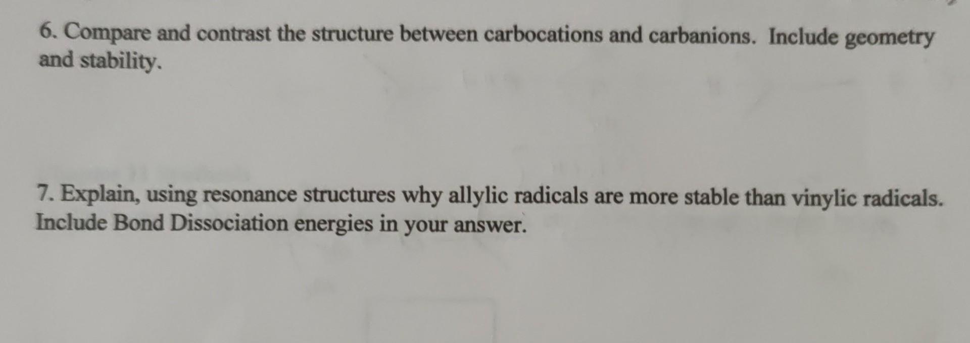 Solved 6. Compare and contrast the structure between | Chegg.com