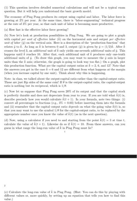 Solved (1) This question involves detailed numerical | Chegg.com