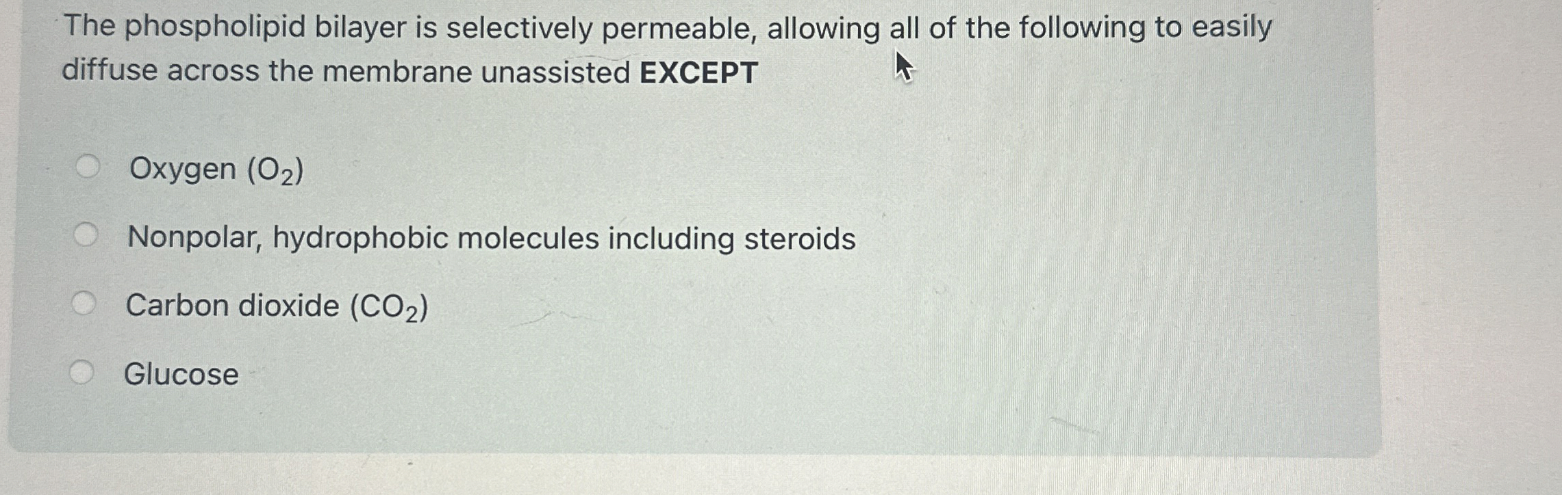 Solved The phospholipid bilayer is selectively permeable, | Chegg.com