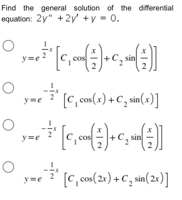 Solved Find the general solution of the differential | Chegg.com