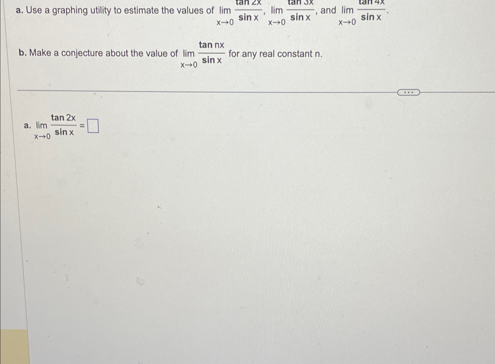 Solved a. ﻿Use a graphing utility to estimate the values of | Chegg.com