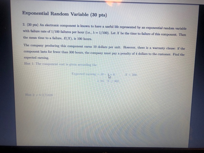 Solved Exponential Random Variable (30 pts) 2. (30 pts) An | Chegg.com