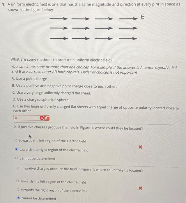 Solved A uniform electric field is one that has the same | Chegg.com