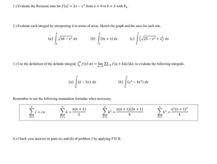 Solved 1.) Evaluate the Riemann sum for f(x) = 2x - x' from | Chegg.com