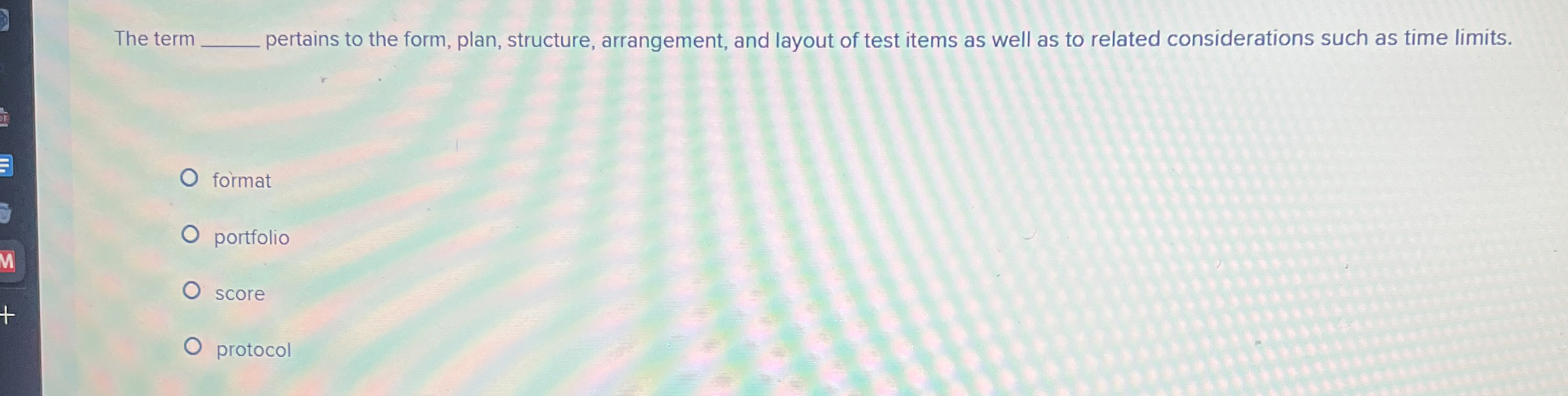 Solved The term q, ﻿pertains to the form, plan, structure, | Chegg.com
