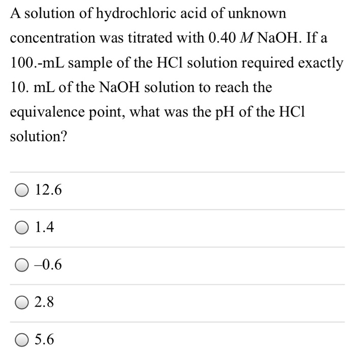 Solved A solution of hydrochloric acid of unknown | Chegg.com
