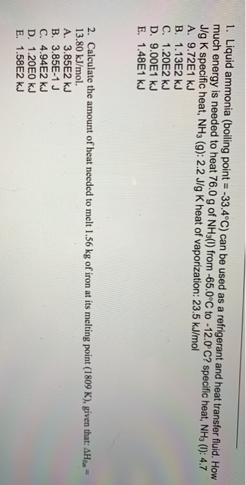 Solved 1. Liquid ammonia (boiling point = -33.4°C) can be | Chegg.com