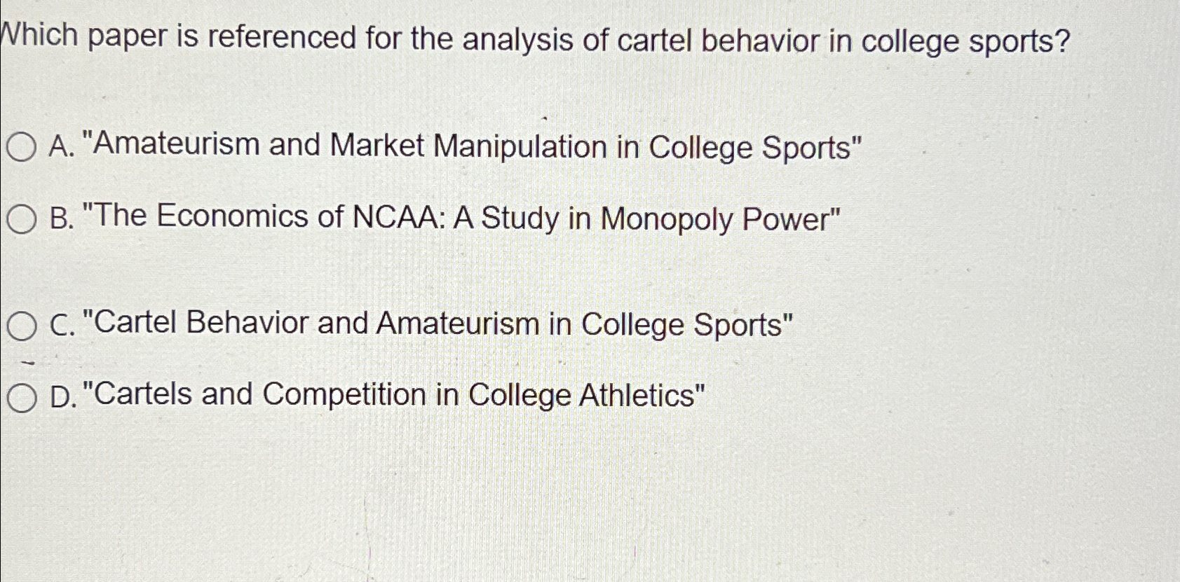 Solved Which paper is referenced for the analysis of cartel | Chegg.com