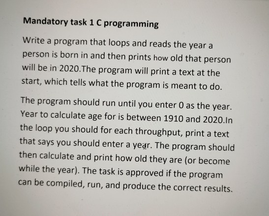Solved Mandatory task 1 C programming Write a program that | Chegg.com