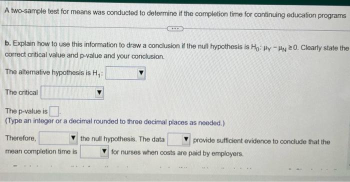 Solved A two-sample test for means was conducted to | Chegg.com