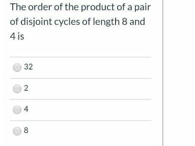 Solved The order of the product of a pair of disjoint cycles | Chegg.com