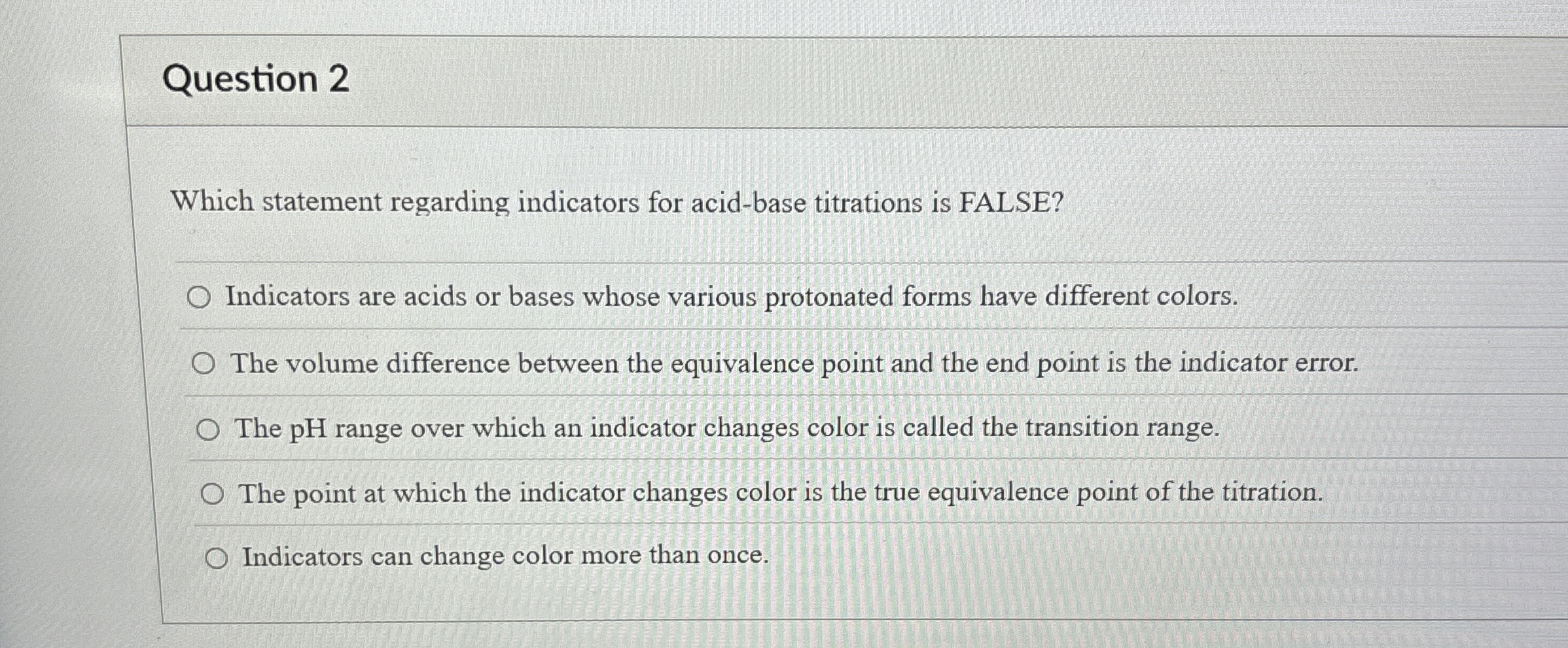 Solved Question 2Which statement regarding indicators for | Chegg.com