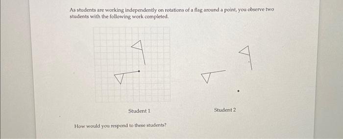 Solved As students are working independently on rotations of | Chegg.com
