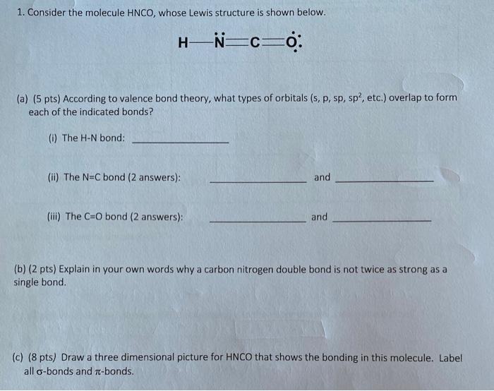 Solved Consider the molecule HNCO:a) According to valence | Chegg.com