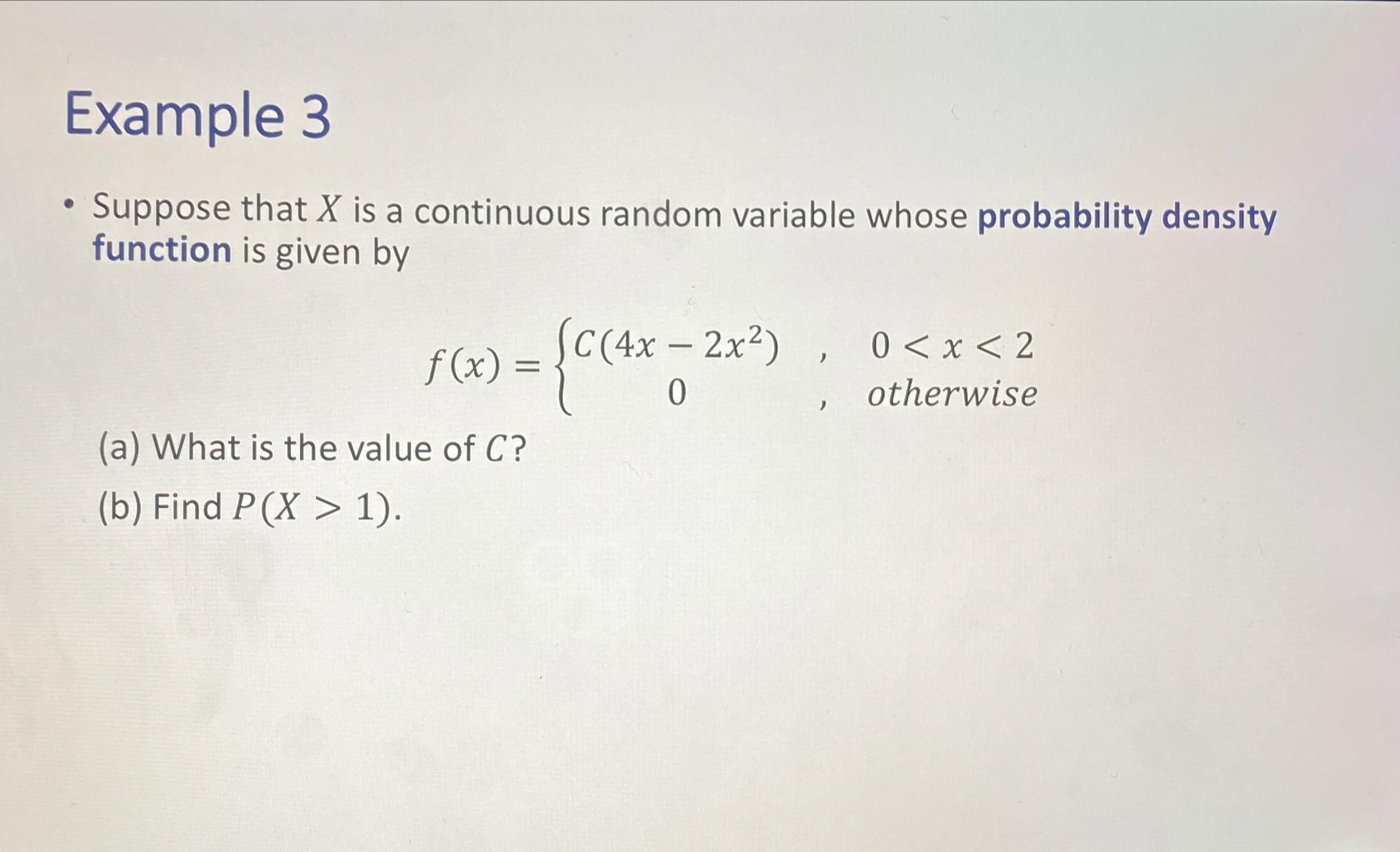 Solved Example 3Suppose that x ﻿is a continuous random | Chegg.com