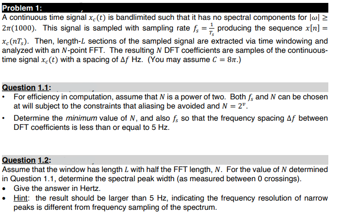 Solved Problem 1:A continuous time signal xc(t) ﻿is | Chegg.com