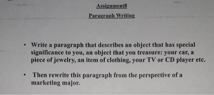 - Write a paragraph that describes an object that has | Chegg.com