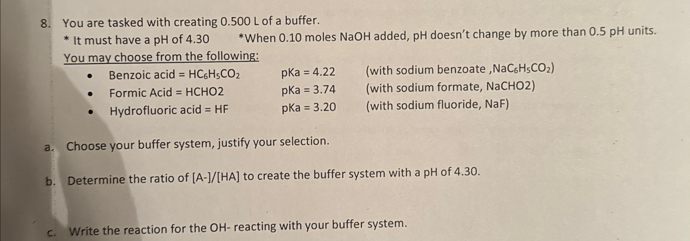 Solved You are tasked with creating 0.500L ﻿of a buffer.It | Chegg.com
