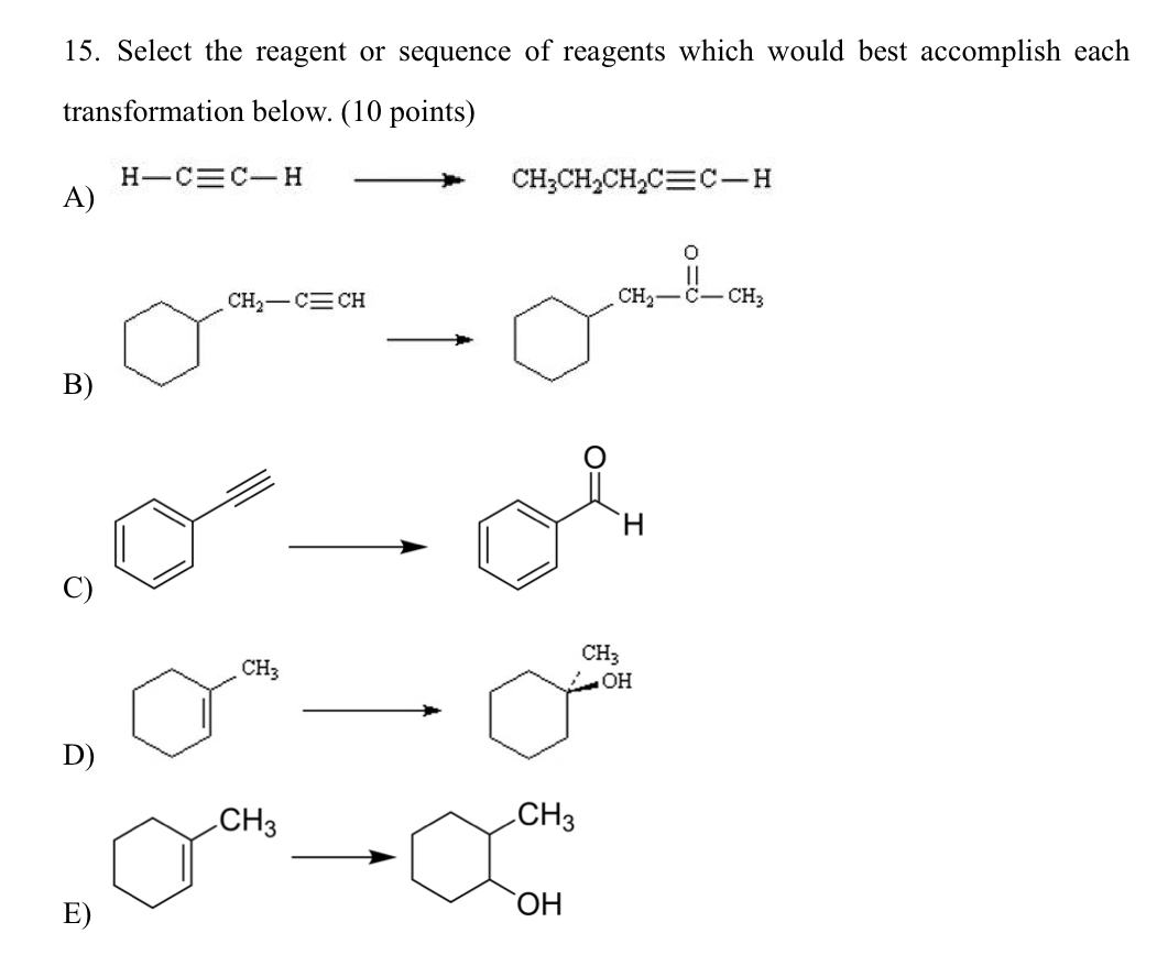Solved Select the reagent or sequence of reagents which | Chegg.com