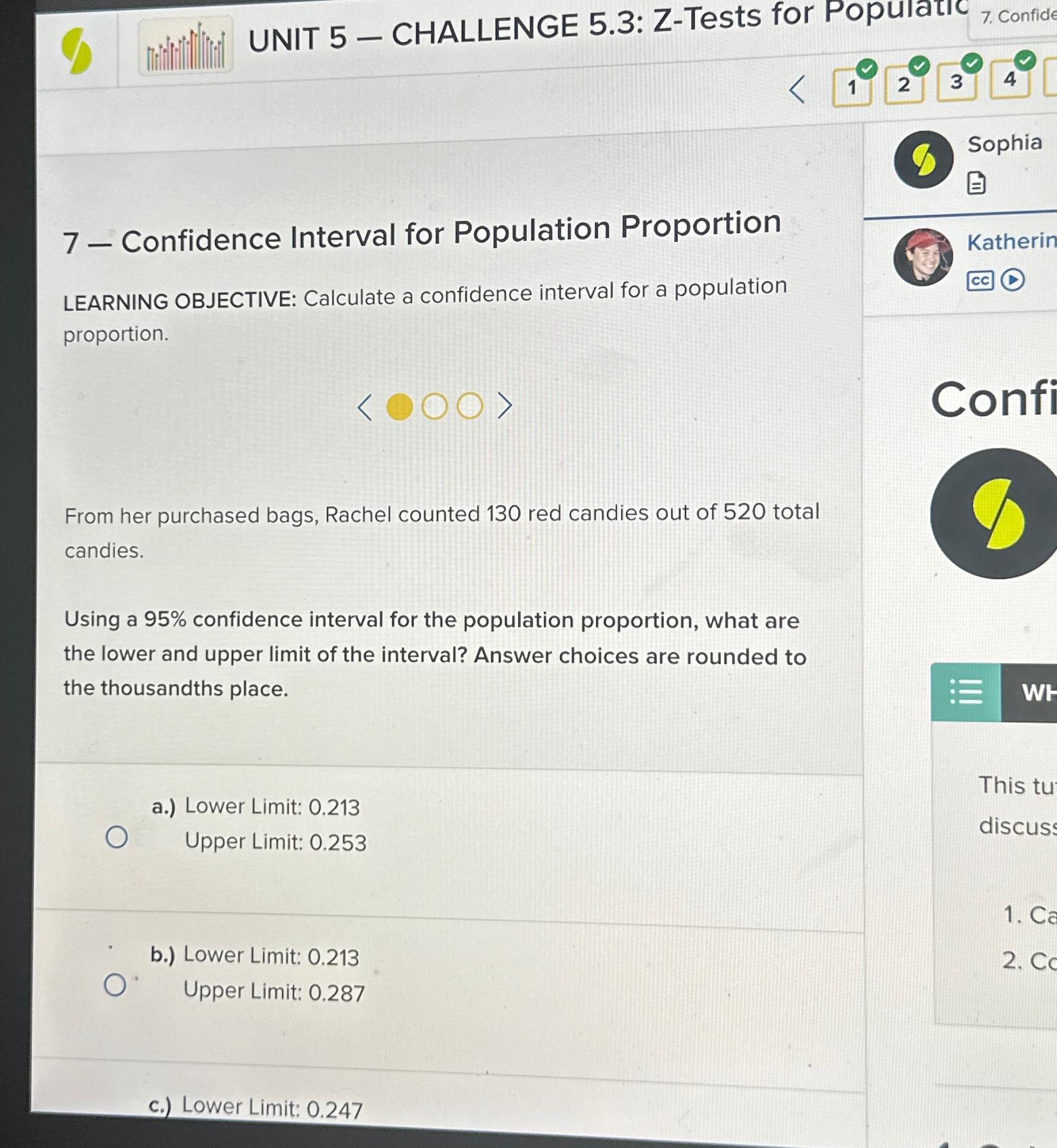 Solved UNIT 5-CHALLENGE 5.3: Z-Tests for Populatic\\n7. | Chegg.com