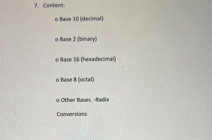 o Base 10 (decimal) o Base 2 (binary) - Base 16 | Chegg.com