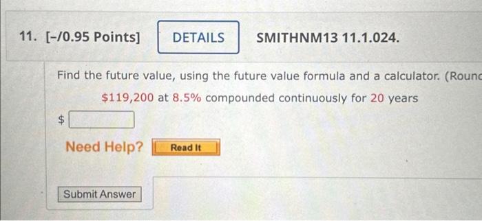 Solved Find the future value, using the future value formula | Chegg.com