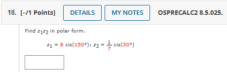 Solved Find z1z2 ﻿in polar form.z1=8cis(150°);z2=17cis(30°) | Chegg.com