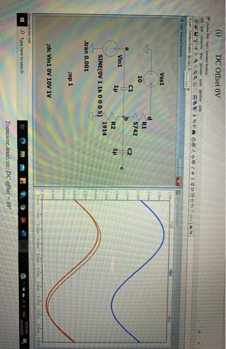 Solved hi, after using Ltspice to do transient analysis for | Chegg.com