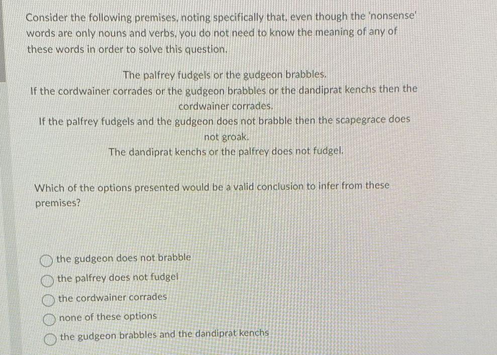 Solved Consider the following premises, noting specifically | Chegg.com