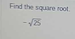 Solved Find the square root.-252 | Chegg.com