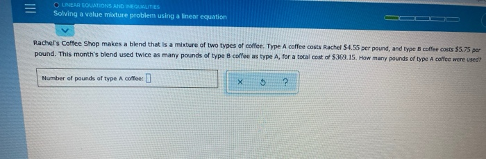 Solved III O LINEAR EQUATIONS AND INEQUALITIES Solving a | Chegg.com